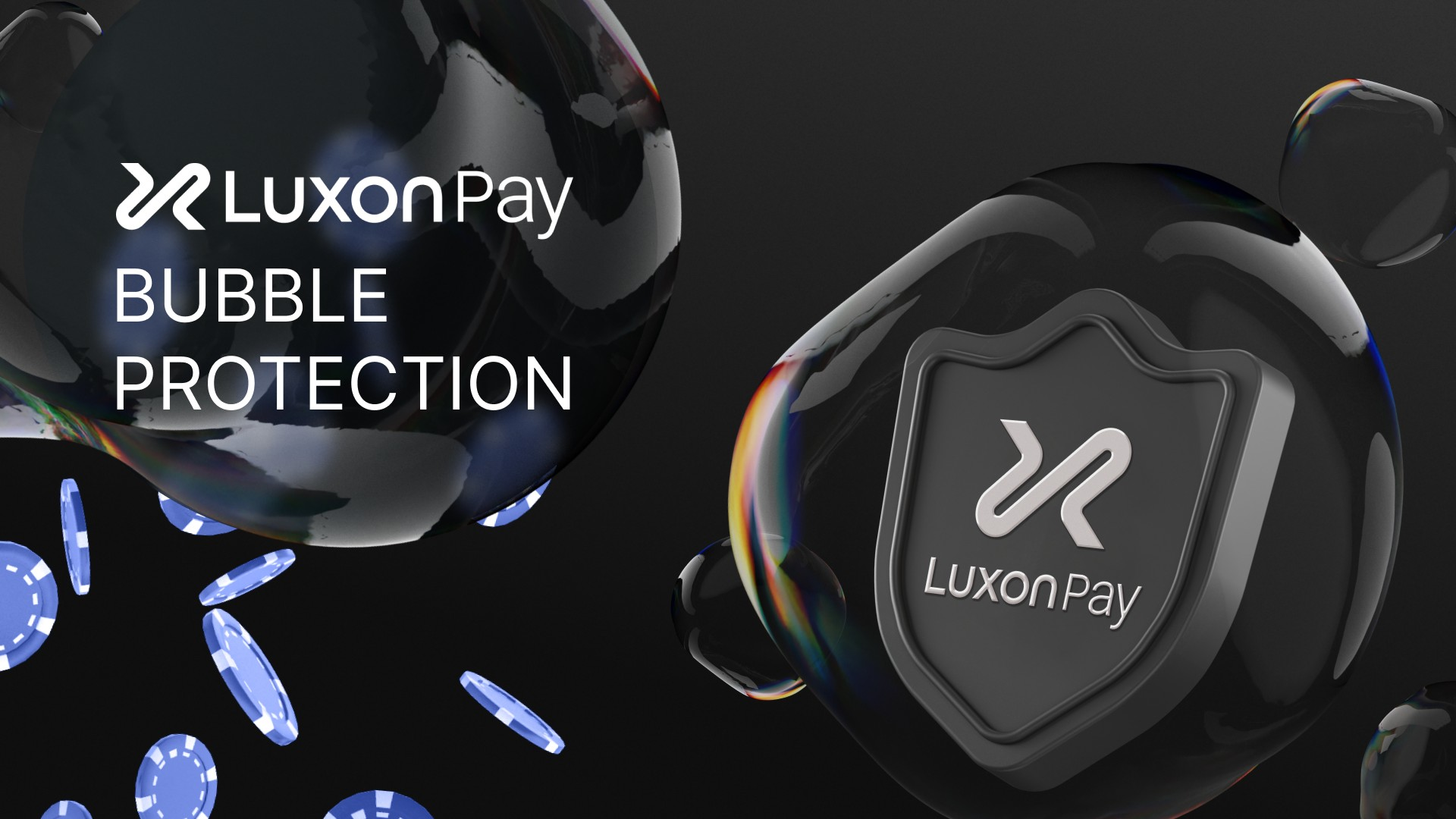 Luxon Pay – Stone Cold Bubble Protection - Luxon Pay
